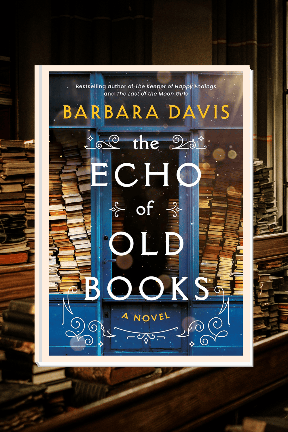 The Echo of Old Books by Barbara Davis - IDimitrova
